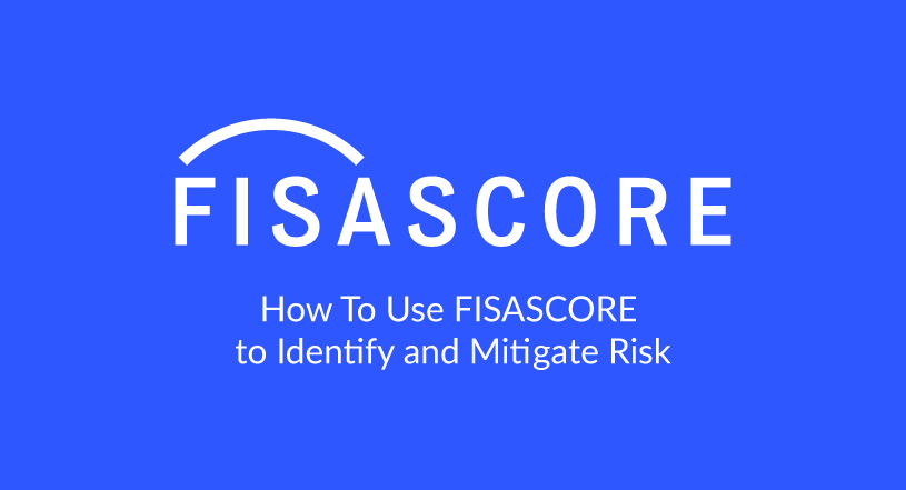 How to Identify and Mitigate Risk Using S2SCORE
